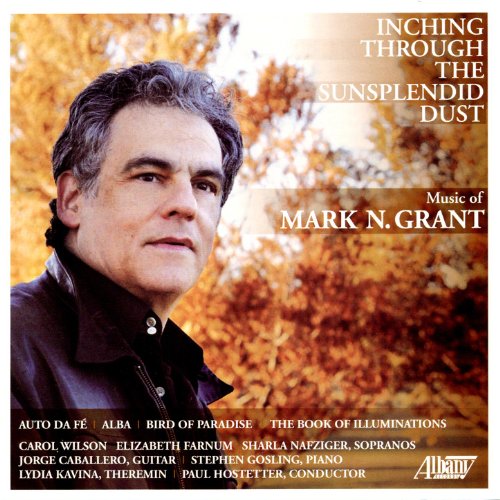 Mark N. Grant: Inching Through the Sunsplendid Dust by Sharla Nafziger ...