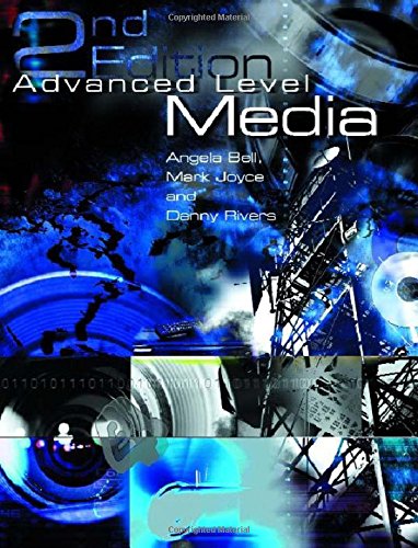 Advanced Level Media: Bell, Angela, Joyce, Mark, Rivers, Danny ...