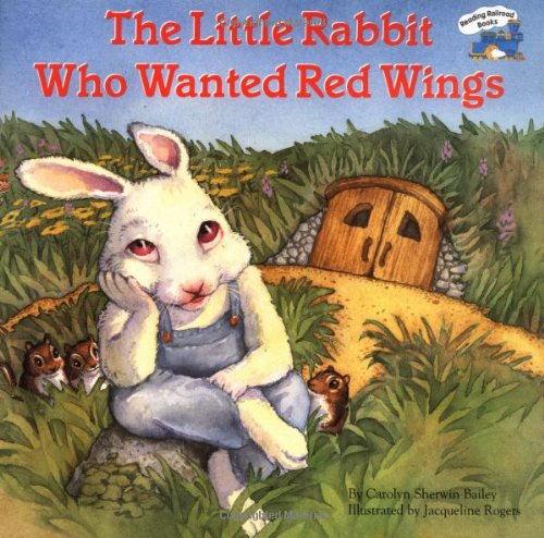 The Little Rabbit Who Wanted Red Wings (Reading Railroad): Bailey ...