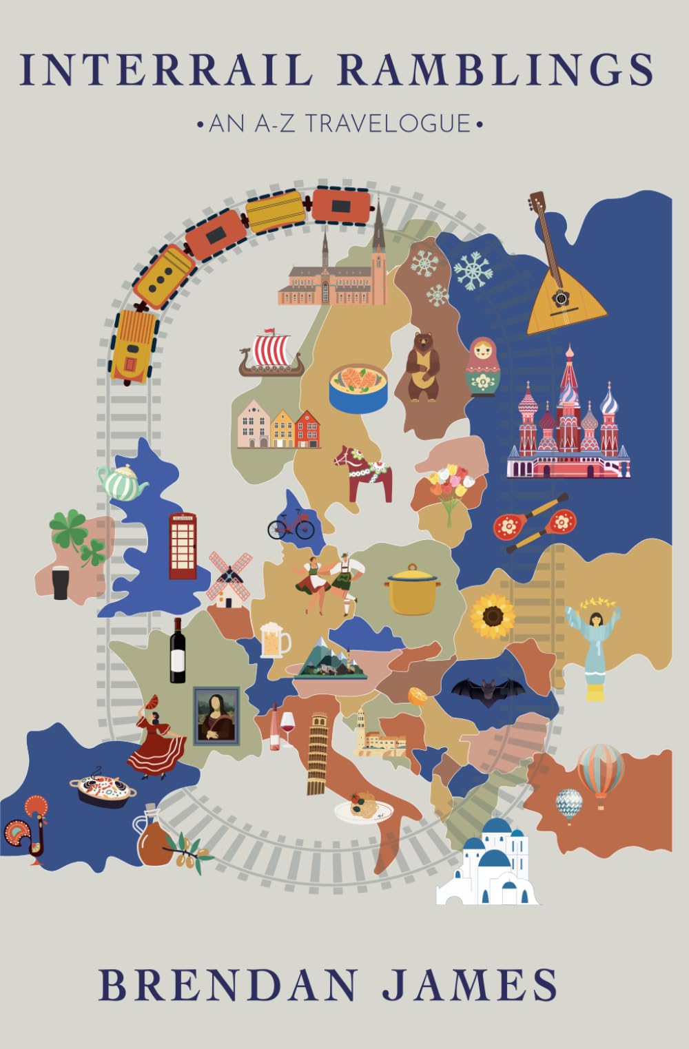 Interrail Ramblings: An A-Z Travelogue: Amazon.co.uk: James, Brendan ...