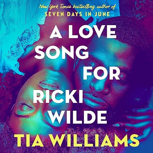 Amazon.com: A Love Song for Ricki Wilde (Audible Audio Edition): Tia Williams, Mela Lee, Preston ...