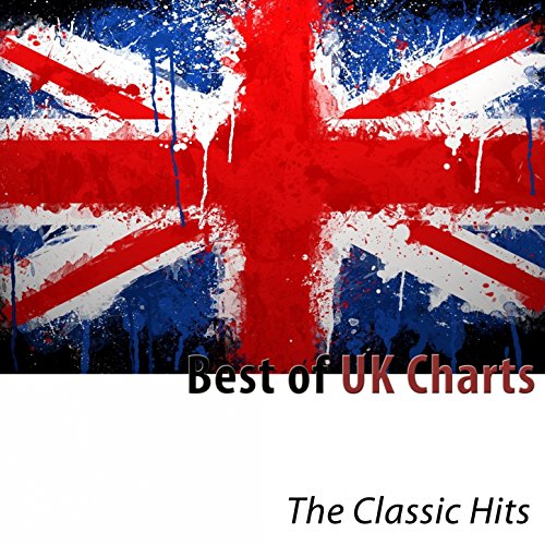 Play Best of UK Charts by VARIOUS ARTISTS on Amazon Music Unlimited