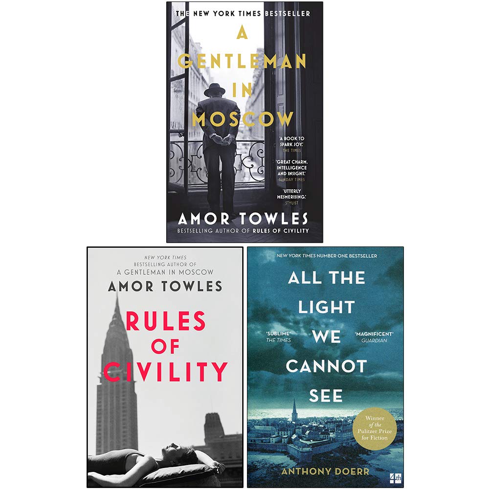 Anthony Towles A Gentleman In Moscow: A Novel : Towles, Amor: