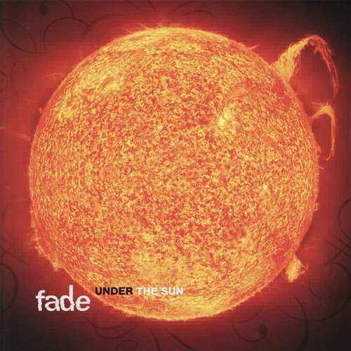 Fade - Under the Sun - Amazon.com Music