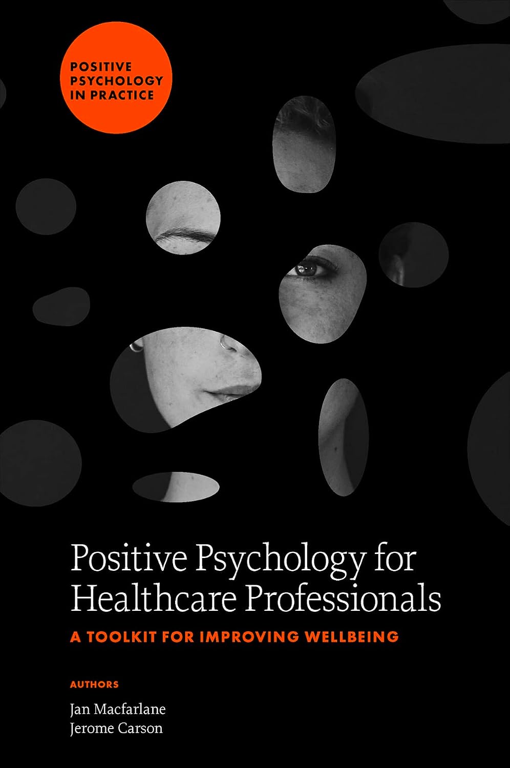Amazon.com: Positive Psychology for Healthcare Professionals: A Toolkit ...