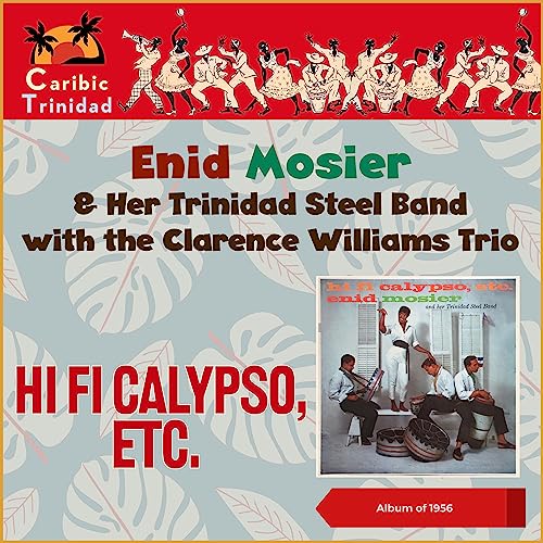 Amazon Music - Enid Mosier & Her Trinidad Steel Band with the Clarence ...