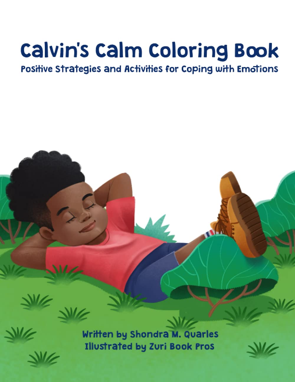 Calvin's Calm Coloring Book: Positive Strategies and Activities for ...