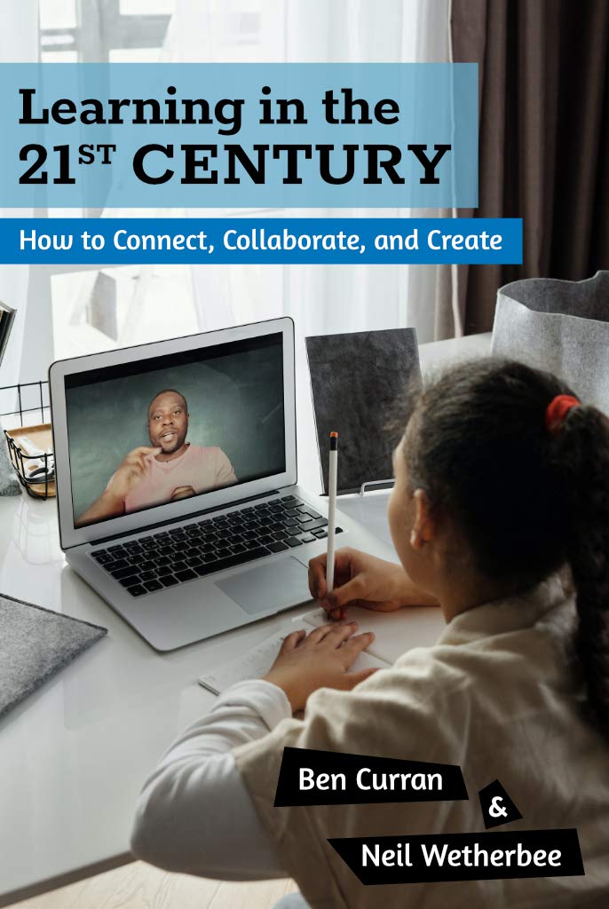 Amazon.com: Learning in the 21st Century: How to Connect, Collaborate ...