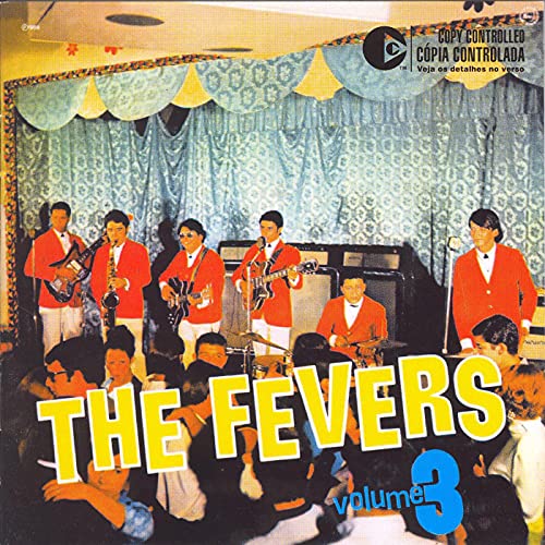 Play The Fevers Volume 3 by The Fevers on Amazon Music Unlimited