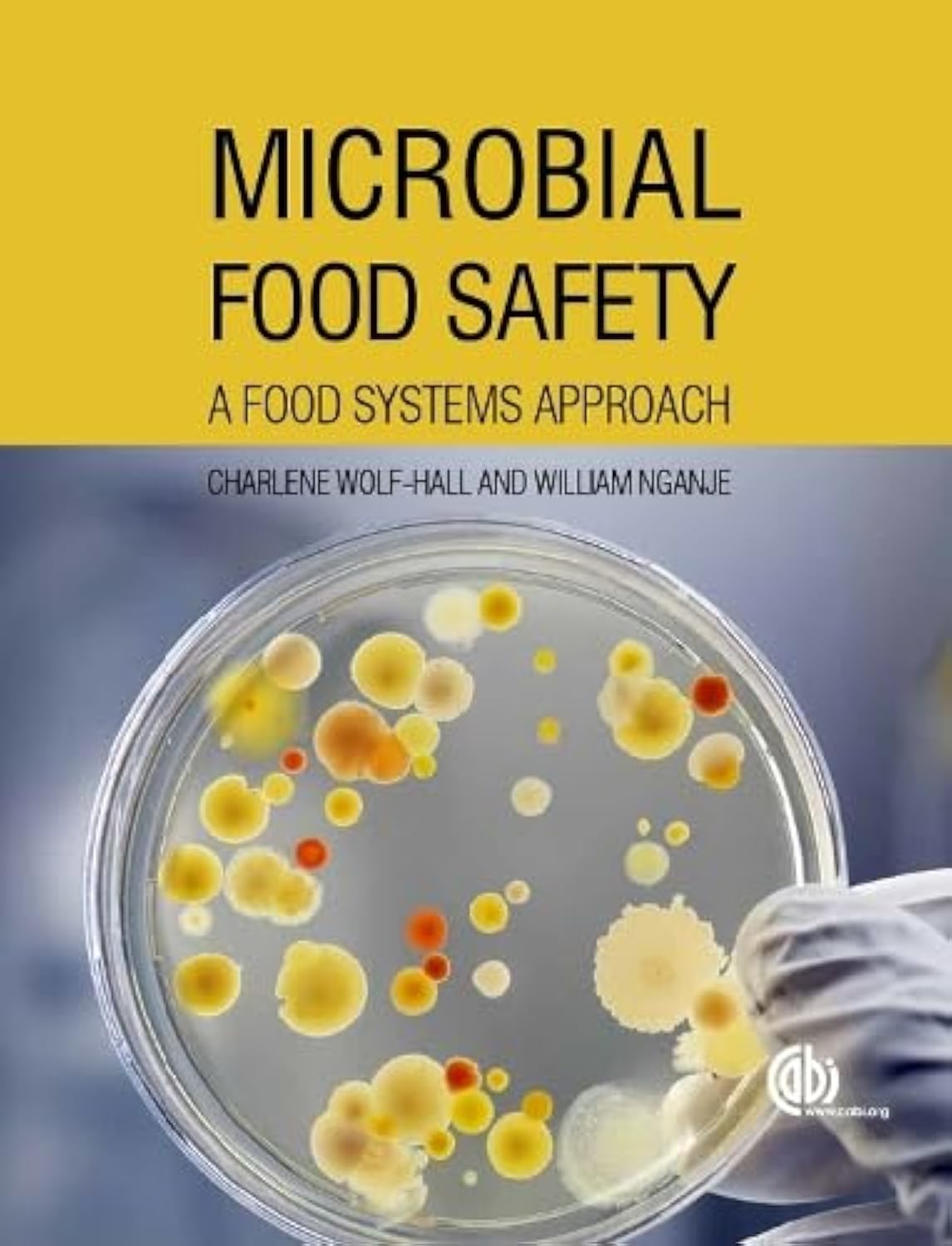 Buy MICROBIAL FOOD SAFETY: A FOOD SYSTYEMS APPROACH Book Online at Low ...