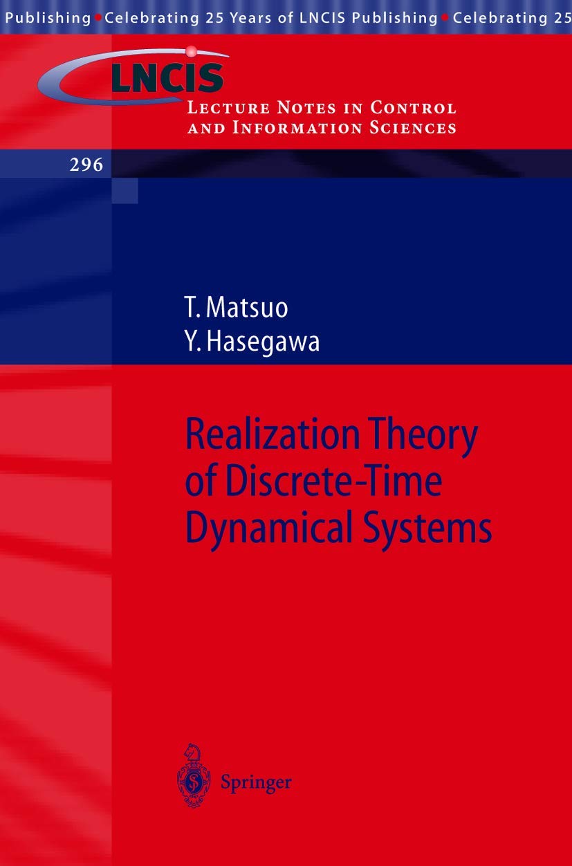Realization Theory of Discrete-Time Dynamical Systems (Lecture Notes in ...