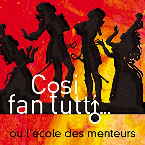 Amazon.com: Cosi fan tutti (l'école des menteurs) : Various artists ...