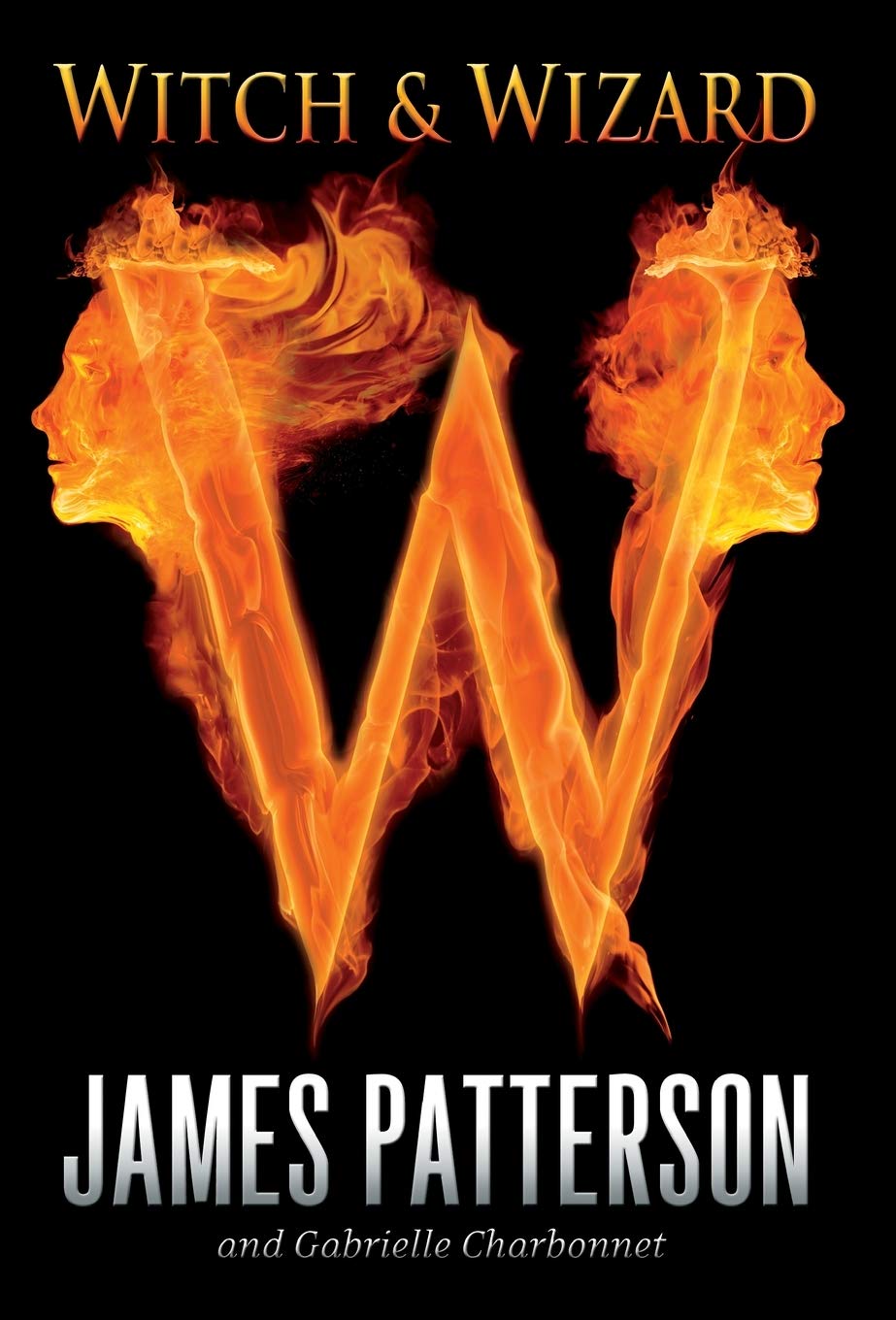Amazon.com: Witch & Wizard: 9780316036245: Patterson, James, Charbonnet ...