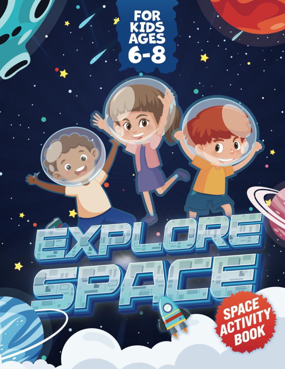 Explore Space Word Search Puzzle Book for Kids 6-8: Activity Book with ...