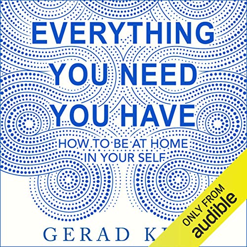 Amazon.com: Everything You Need You Have (Audible Audio Edition): Gerad ...