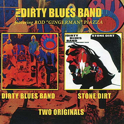 Dirty Blues Band & Stone Dirt (Two on One - feat. ROD PIAZZA) - Amazon ...