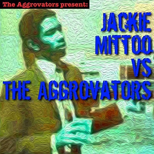 Amazon.com: Jackie Mittoo vs. The Aggrovators : Jackie Mittoo, The ...
