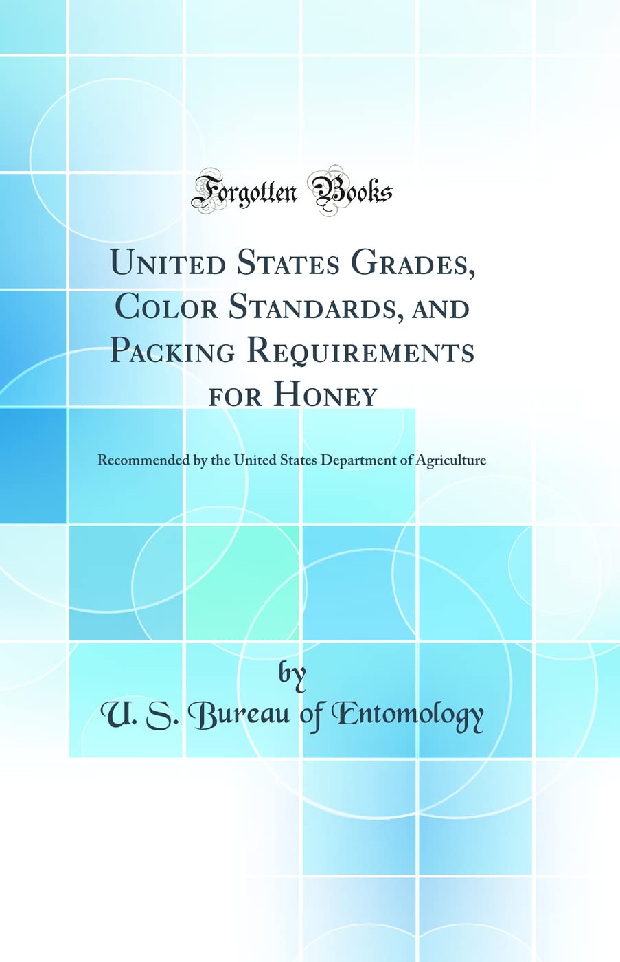 United States Grades, Color Standards, and Packing Requirements for ...