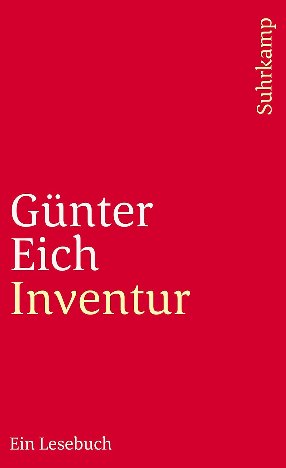 Inventur: Ein Lesebuch (suhrkamp taschenbuch) : Eich, Günter, Eich ...