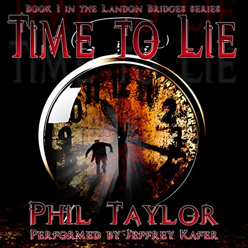 Amazon.com: Time to Lie: Landon Bridges' Story, Book 1 (Audible Audio ...