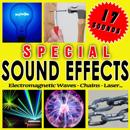 Play Electromagnetic Waves, Chains, Laser... Special Sound Effects by ...