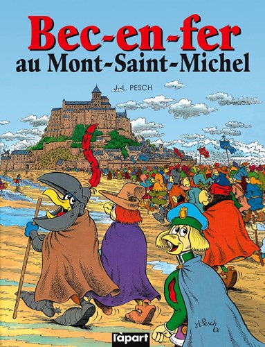 BEC-EN-FER AU MONT-SAINT-MICHEL : Pesch, Jean-Louis, Deroubaix, Luc ...