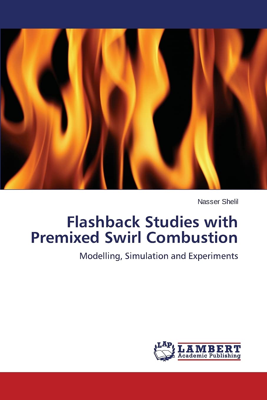 Buy Flashback Studies with Premixed Swirl Combustion Book Online at Low Prices in India ...