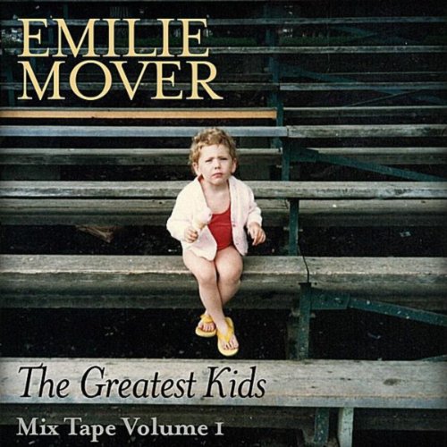 Spiele The Greatest Kids Mix Tape, Vol. 1 von Emilie Mover auf Amazon ...