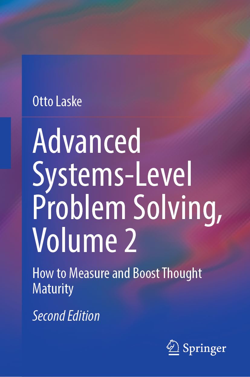 Amazon.com: Advanced Systems-Level Problem Solving, Volume 2: How to Measure and Boost Thought ...