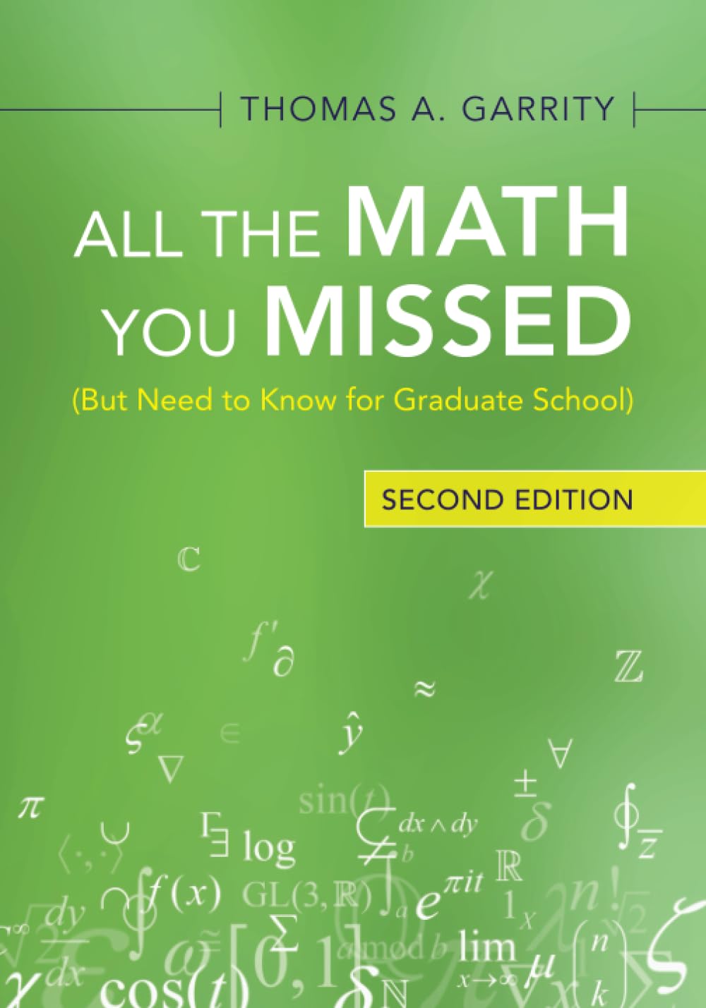 Amazon.com: All the Math You Missed: 9781009009195: Garrity, Thomas A ...