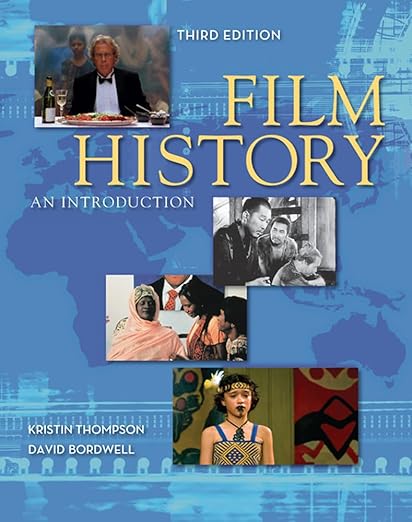 Amazon.com: Film History: An Introduction, 3rd Edition: 9780073386133 ...