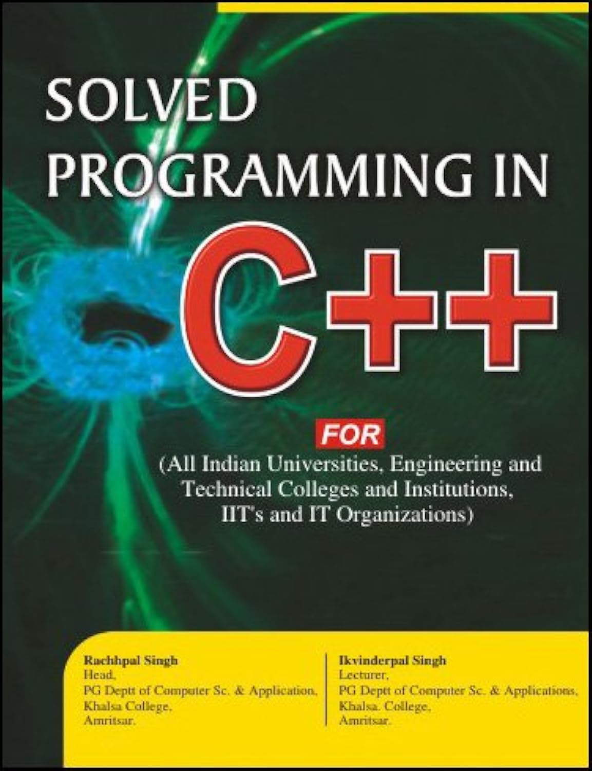 Solved Programming in C++ : Rachhpal Singh, Ikvinderpal Singh: Amazon ...