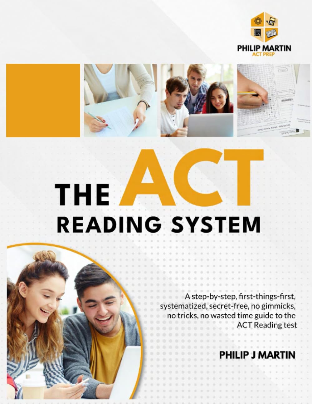 Buy The ACT Reading System: A step-by-step, first-things-first ...