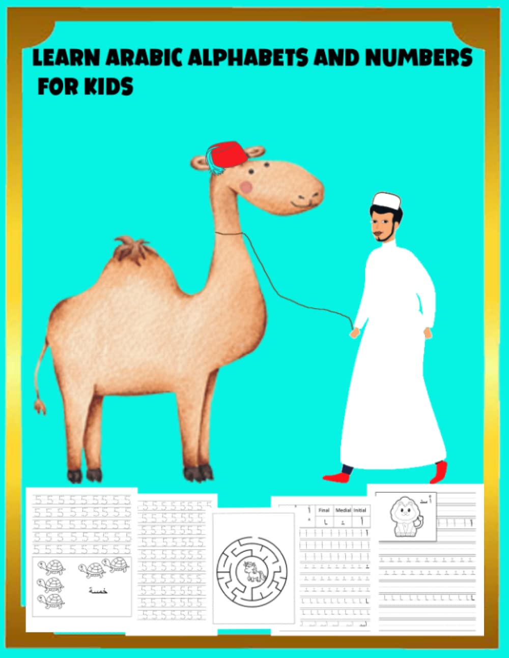 Buy Learn Arabic Alphabets and Numbers for kids: Alif baa: arabic ...