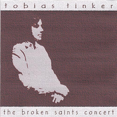Tobias Tinker - Broken Saints Concert - Amazon.com Music
