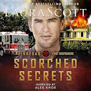Amazon.com: Scorched Secrets: A Christian Romantic Suspense (Finnegan First Responders, Book 6 ...