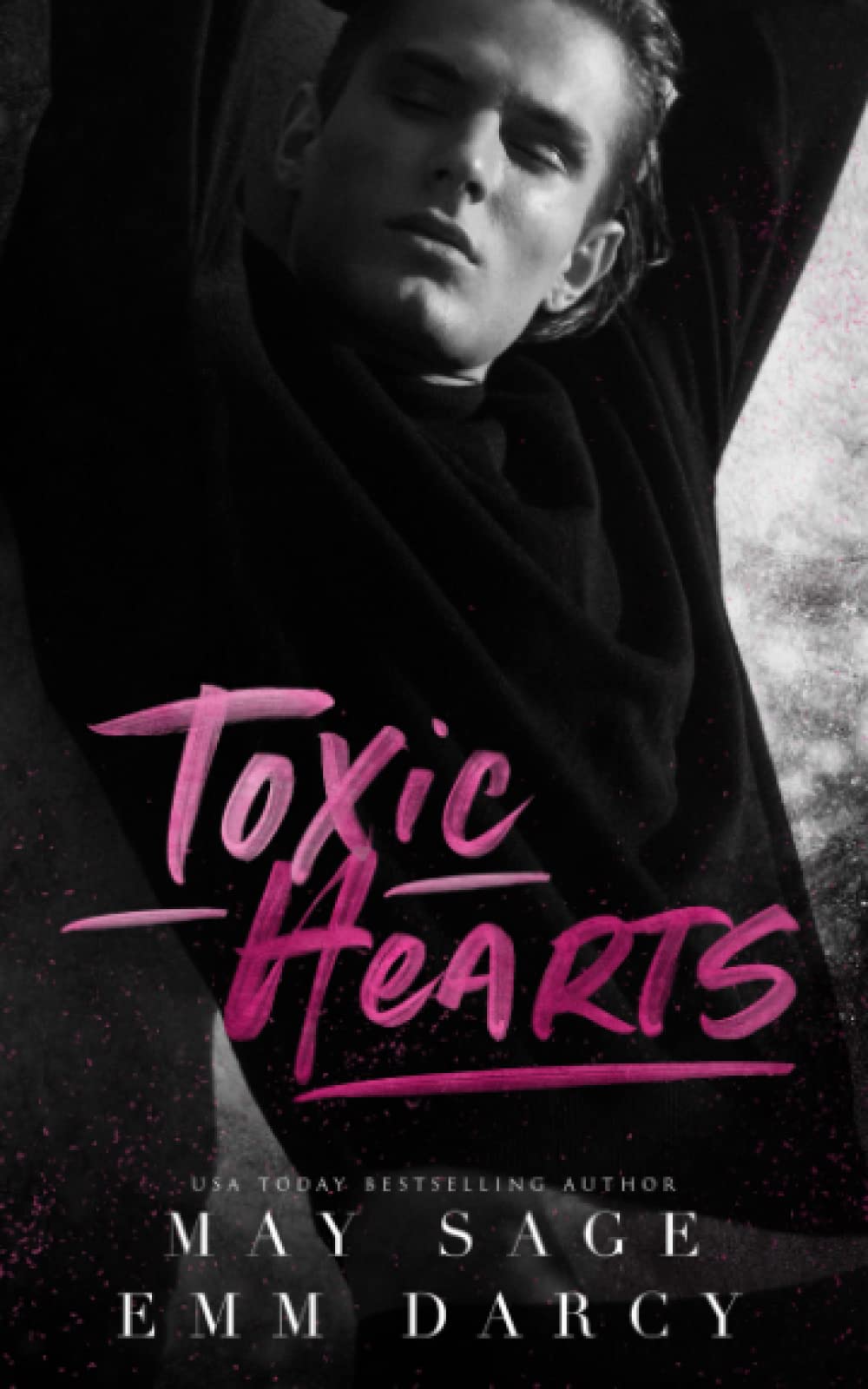 Toxic Hearts: A Bully Romance Standalone: Darcy, Emm, Sage, May ...