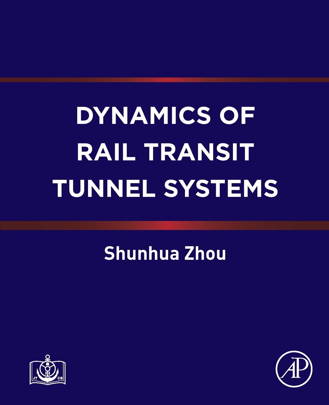 Snapklik.com : Dynamics Of Rail Transit Tunnel Systems