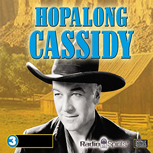 Hopalong Cassidy (Audio Download): William Boyd, Andy Clyde, Radio ...