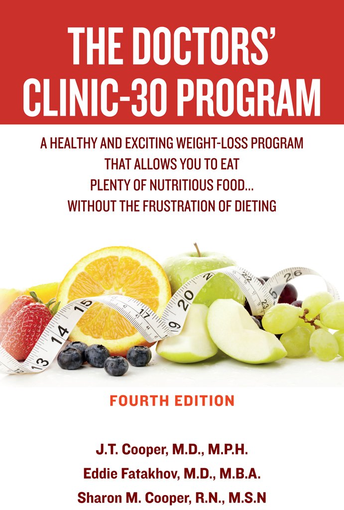 The Doctors' Clinic 30 Program: A Sensible Approach to losing weight ...
