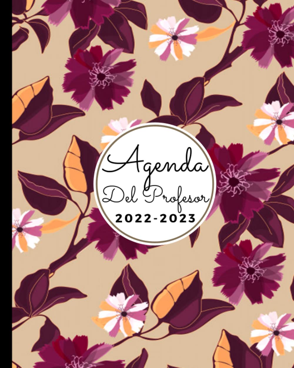 Buy Agenda Del Profesor 2022 2023: Cuaderno del Profesor y Agenda 2022 ...