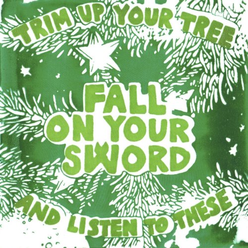 Amazon MusicでFall On Your SwordのChristmas 2013を再生する