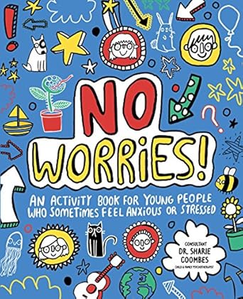No Worries! (Mindful Kids) : Murray, Lily, Abey, Katie: Amazon.in: Books