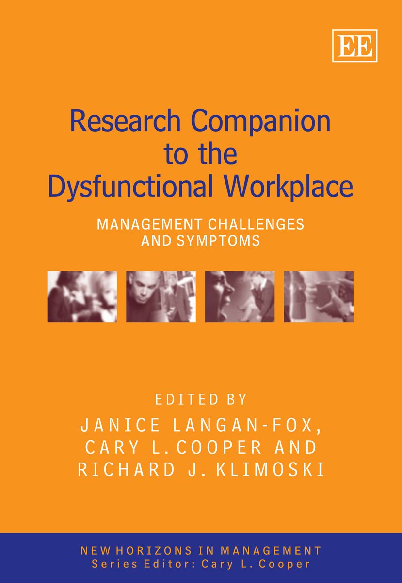 Research Companion to the Dysfunctional Workplace: Management ...
