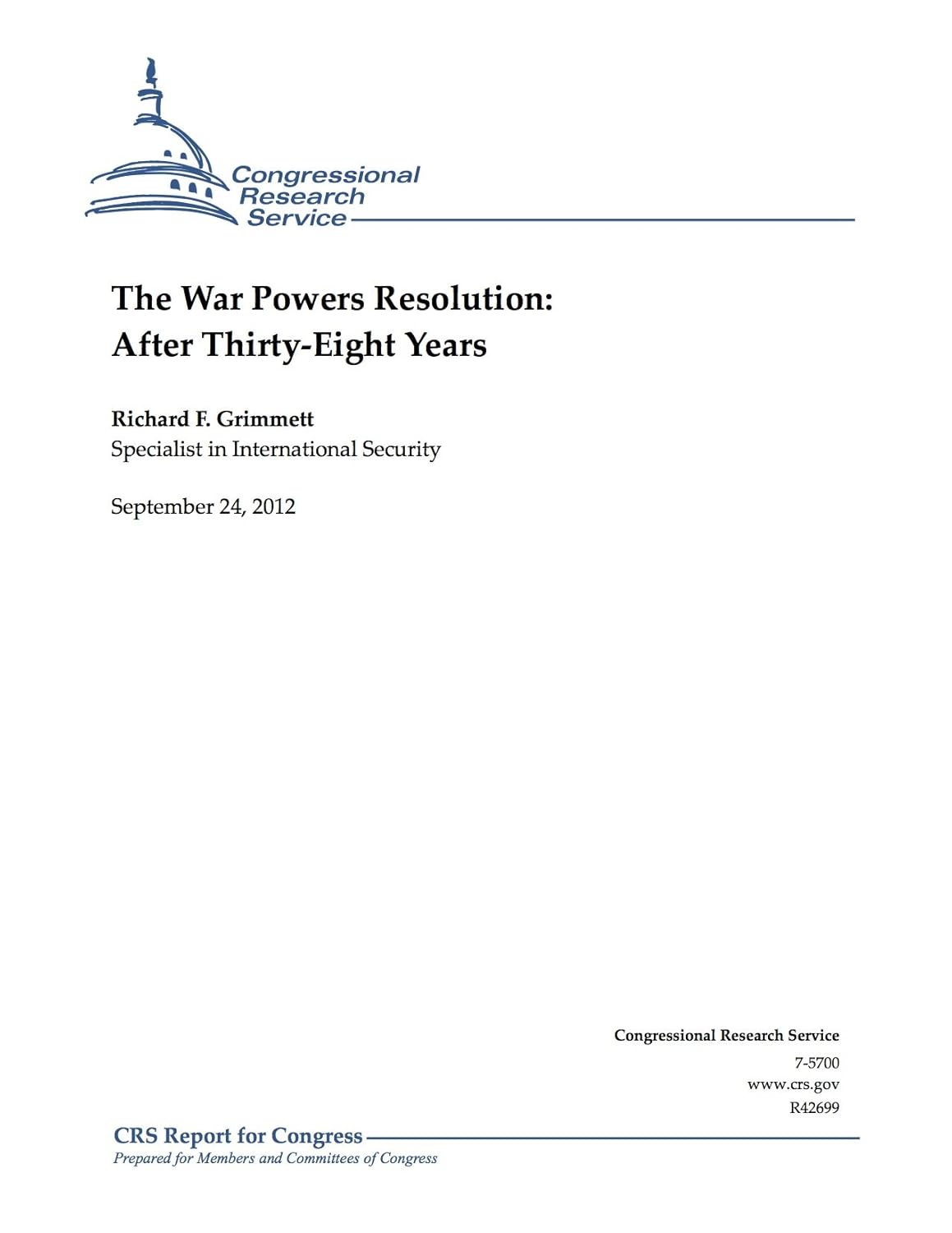 The War Powers Resolution: After Thirty-Eight Years eBook : Grimmett ...