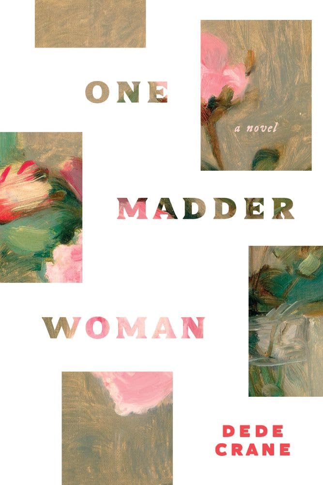 Amazon.com: One Madder Woman: 9781988298689: Crane, Dede: Books