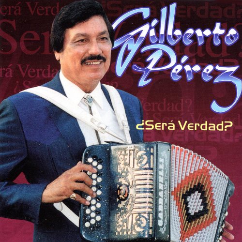 Amazon.com: Sera Verdad? : Gilberto Perez: Digital Music