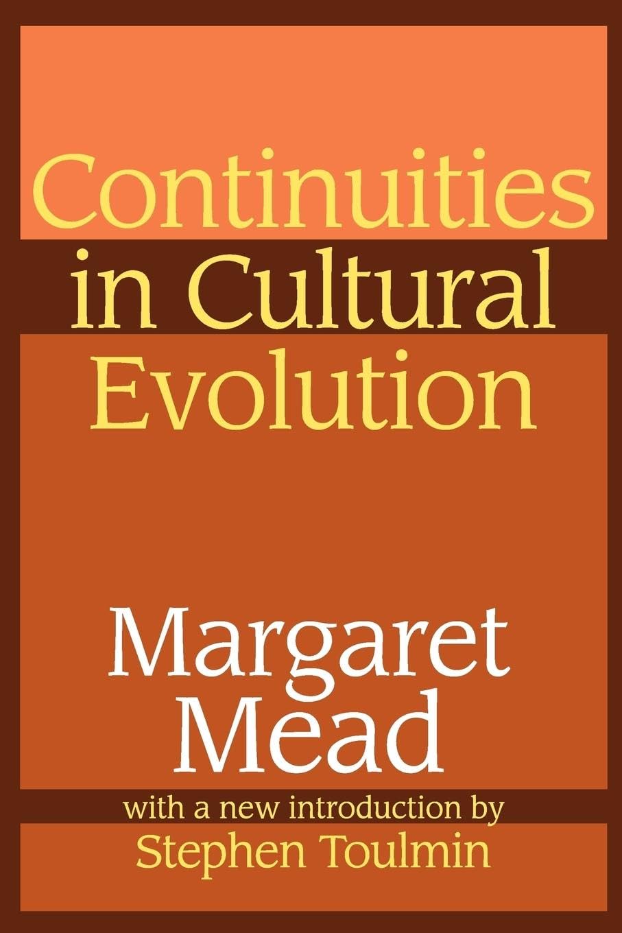 Continuities in Cultural Evolution: Mead, Margaret: 9780765806048 ...