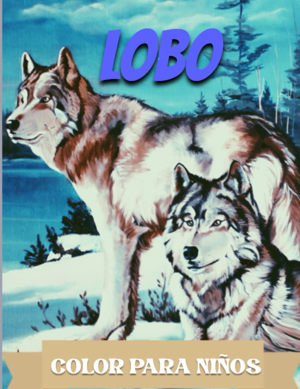 Buy LOBO Color Para Niños: Libro para colorear lleno de lobos, para ...