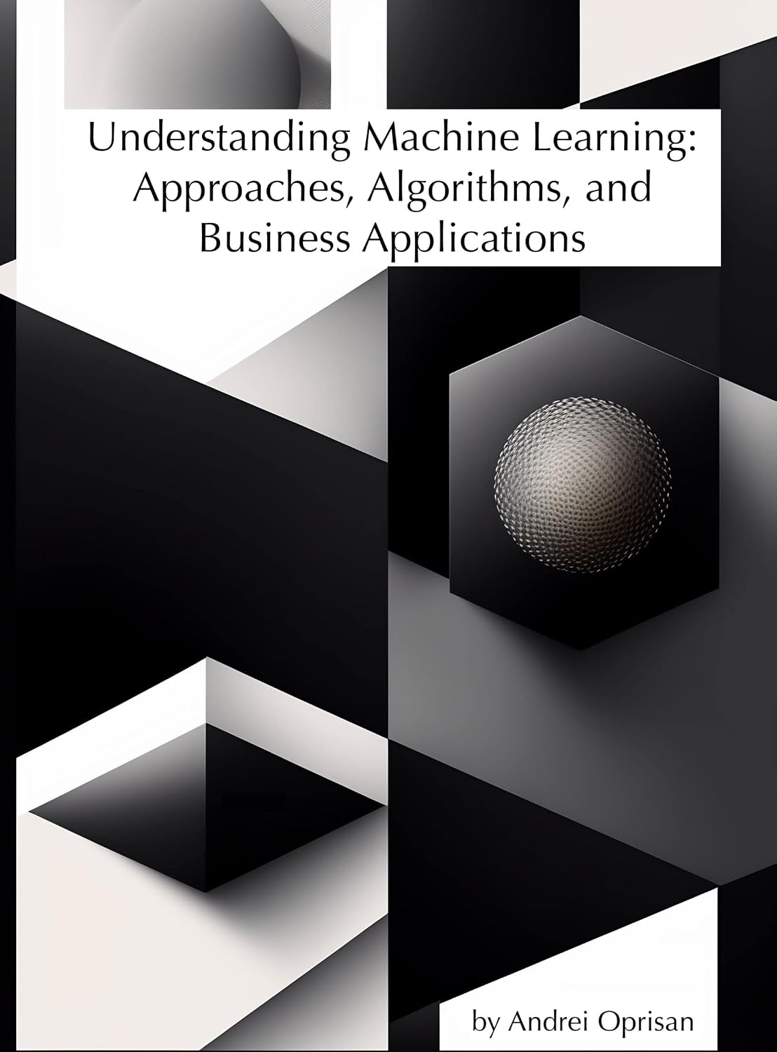Amazon.com: Understanding Machine Learning: Approaches, Algorithms, and ...